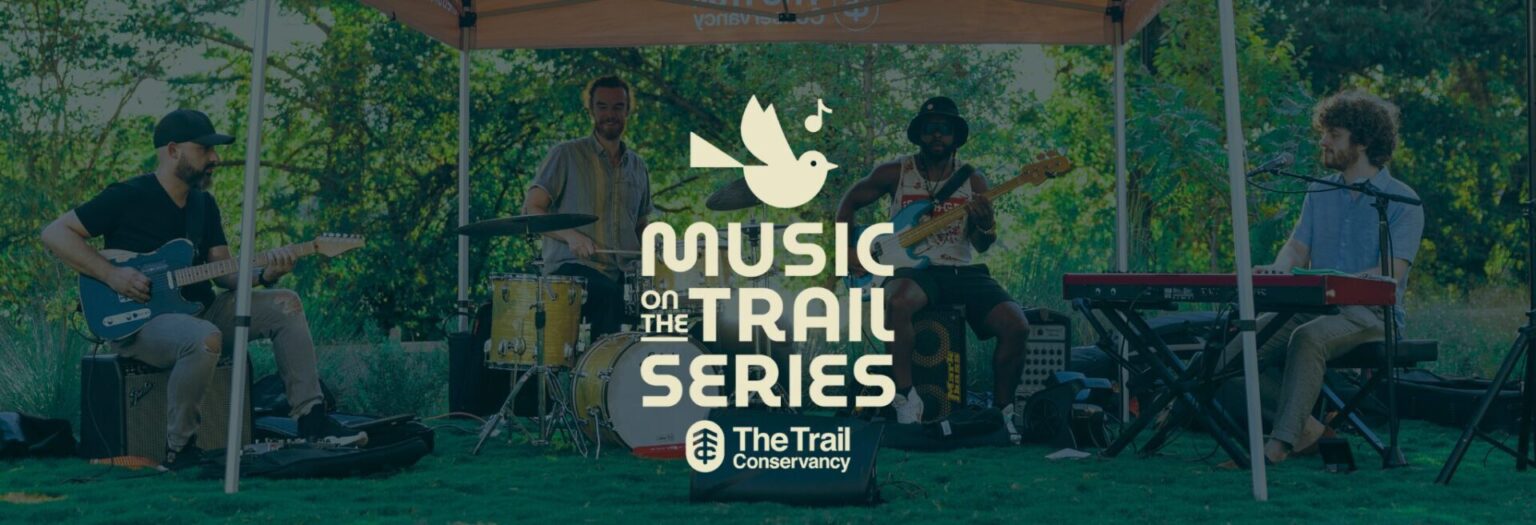 Music on the Trail - The Trail Conservancy